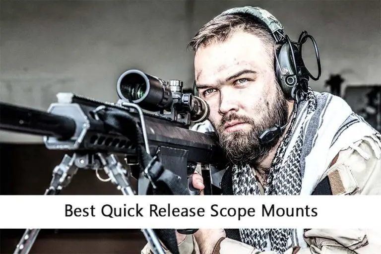 Top 5 Quick Release Scope Mounts For Hunters In 2022